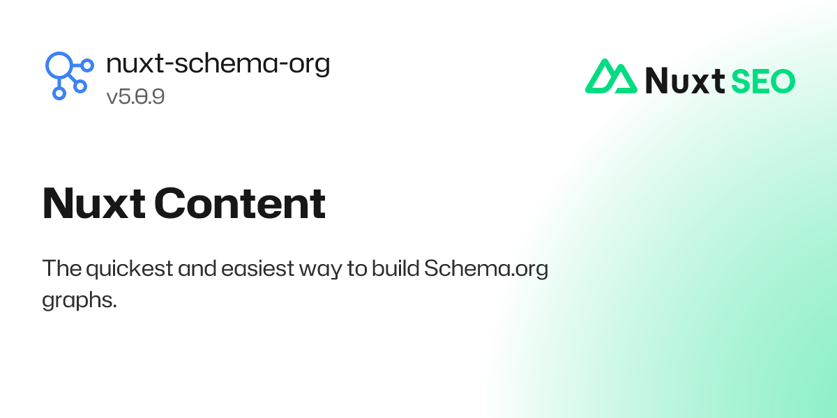 Nuxt Content · Nuxt Schema.org · Nuxt SEO
